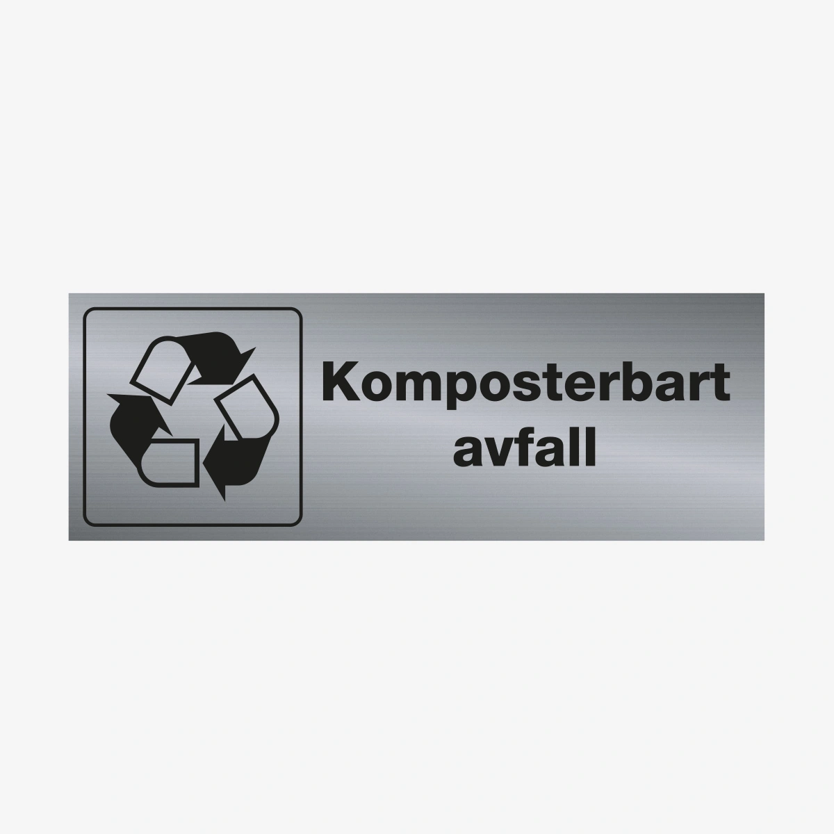 SKYLT TRIVSEL KOMPOSTERBART AVFALL
